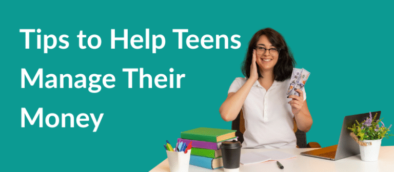 Tips to Help Teens Manage Their Money - Annuityloans Blog